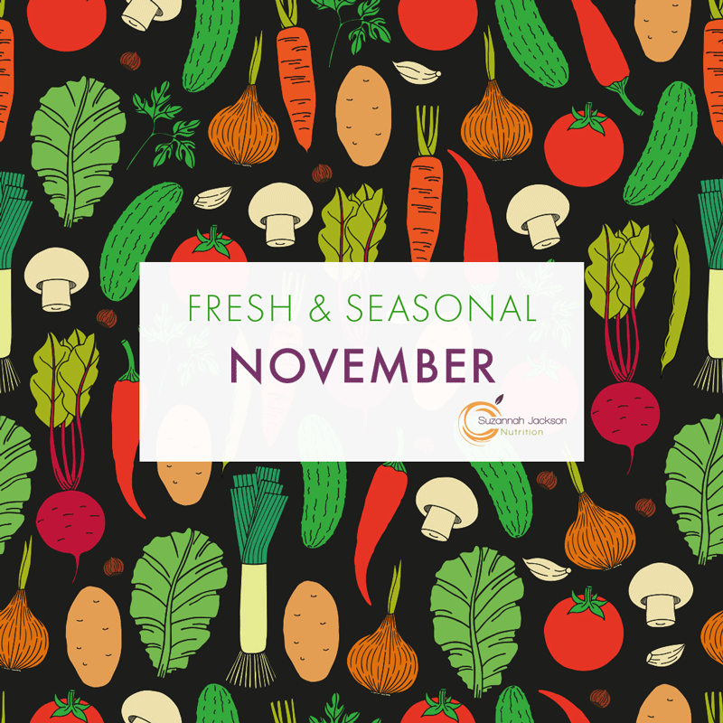 Seasonal Food - November - Suzannah Jackson Nutrition